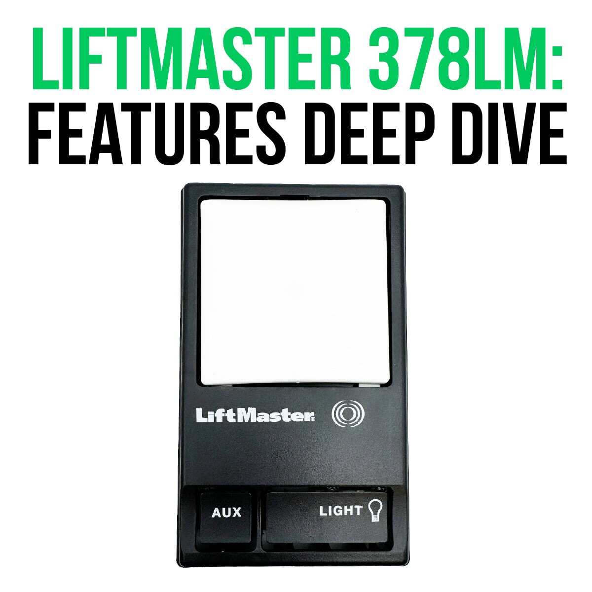 Enhancing Garage Security with LiftMaster 378LM: A Deep Dive into ...